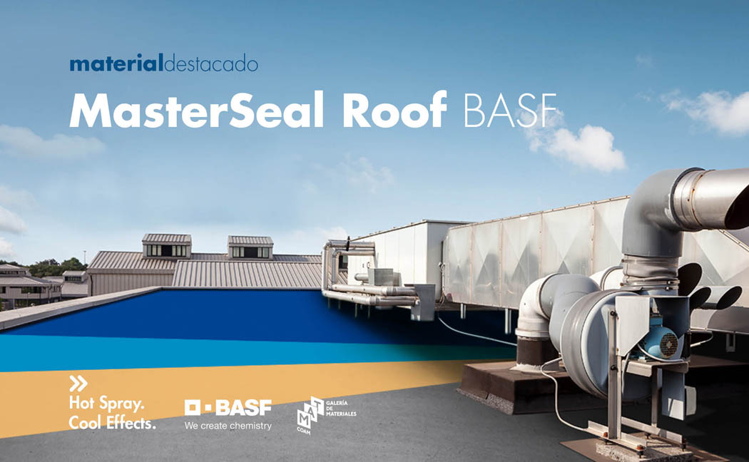 Material destacado: MasterSeal Roof, de BASF – matcoam